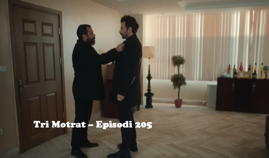 Tri Motrat – Episodi 205 | Minuta Fundit